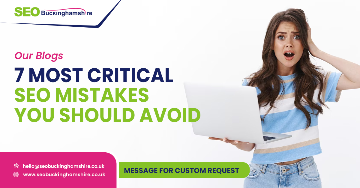 7 Most Critical SEO Mistakes You Should Avoid - Covid Update