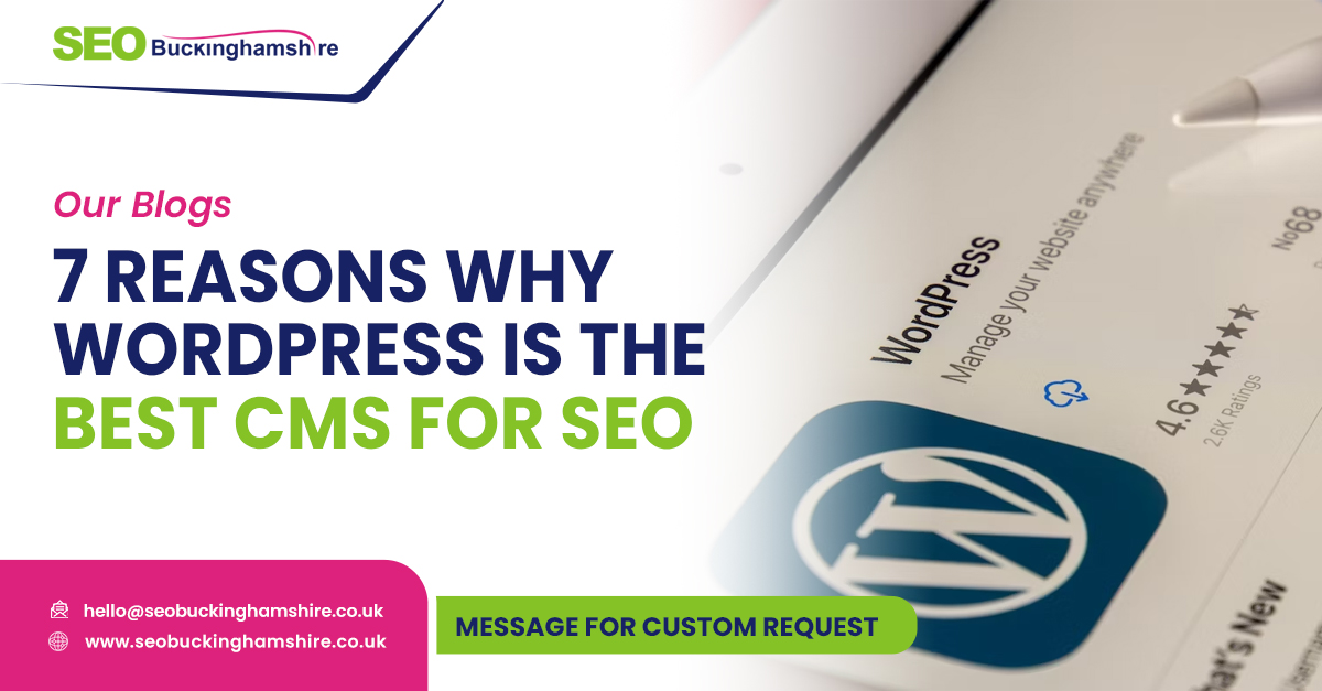 7 Reasons Why WordPress is the Best CMS for SEO - Blog