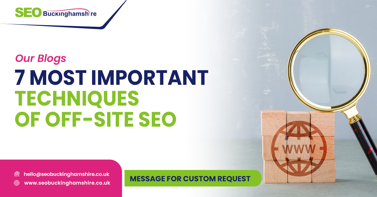 7 Most Important Techniques of Off Site SEO In 2023